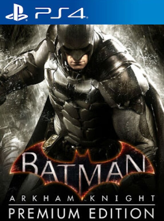 Batman: Arkham Knight | Premium Edition (PS4) - PSN Key - ASIA/OCEANIA ...