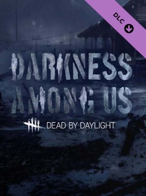 Buy Dead by Daylight - Darkness Among Us Steam Key GLOBAL - Cheap - G2A ...