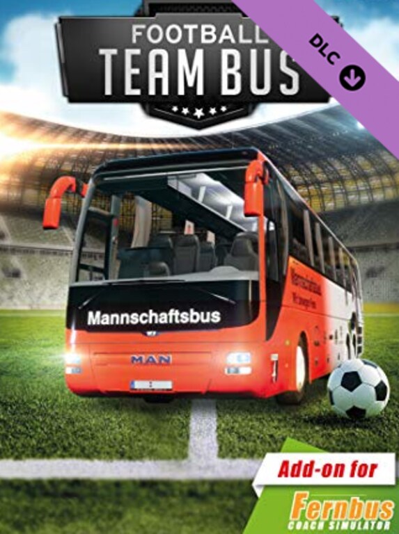 Buy Fernbus Simulator - Football Team Bus (PC) - Steam Key - EUROPE ...