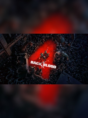 Buy Back 4 Blood (PC) - Steam Key - ASIA AND OCEANIA - Cheap - G2A.COM!
