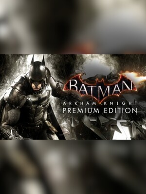 Batman: Arkham Knight Premium Edition (PC) - Buy Steam Game CD-Key