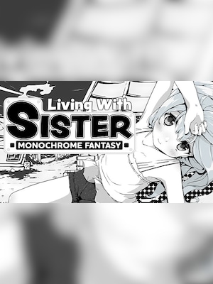 Buy Living With Sister: Monochrome Fantasy (PC) - Steam Gift - NORTH ...