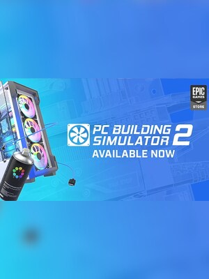 Buy PC Building Simulator 2 (PC) - Epic Games Key - GLOBAL - Cheap ...