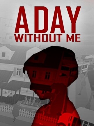 A Day Without Me 🥇 Best Prices | G2A.COM