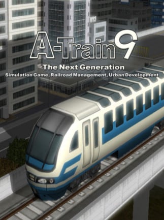 A-Train 9 V3.0 : Railway Simulator 🥇 Best Prices | G2A.COM