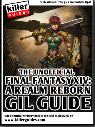 Killer Guides Final Fantasy XIV: A Realm Reborn Gil 🥇 Best Prices | G2A.COM