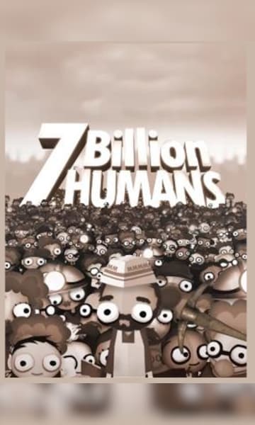 7 Billion Humans 🥇 Mejores ofertas y precios baratos | G2A.COM