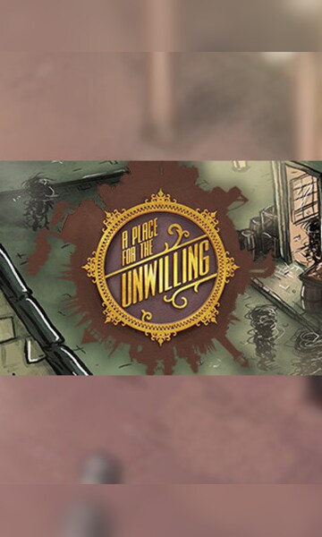 A Place for the Unwilling 🥇 Best Prices | G2A.COM