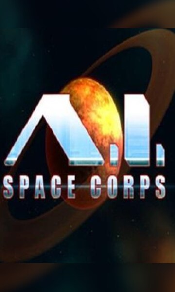 A.I. Space Corps 🥇 Best Prices | G2A.COM