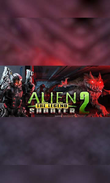 Alien Shooter 2 - The Legend 🥇 Best Prices | G2A.COM