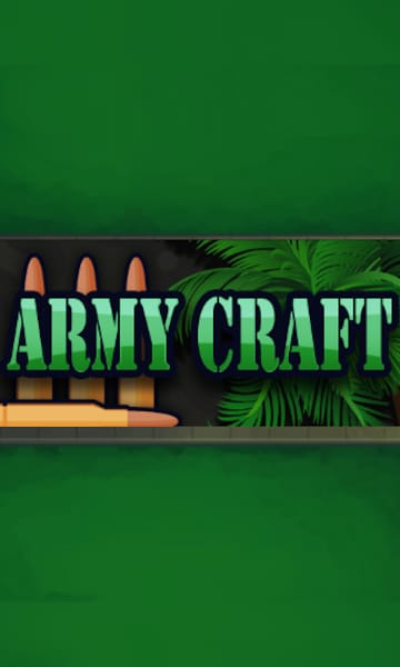 Army Craft 🥇 Best Prices | G2A.COM