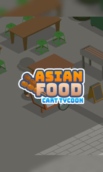 Asian Food Cart Tycoon 🥇 Best Prices | G2A.COM