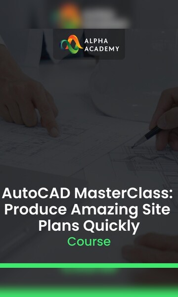 Acheter AutoCAD MasterClass: Produce Amazing Site Plans Quickly - Alpha ...