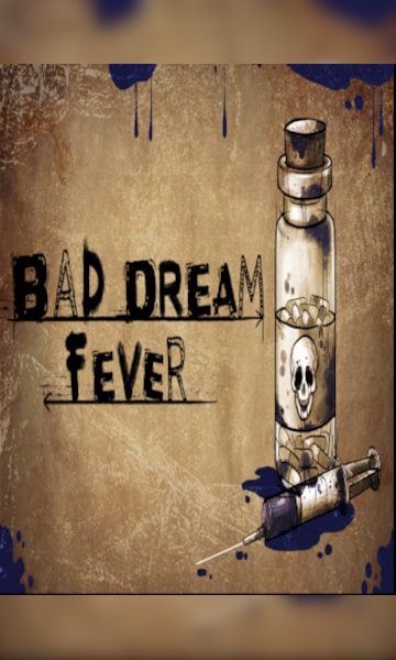 Bad Dream: Fever 🥇 Best Prices | G2A.COM