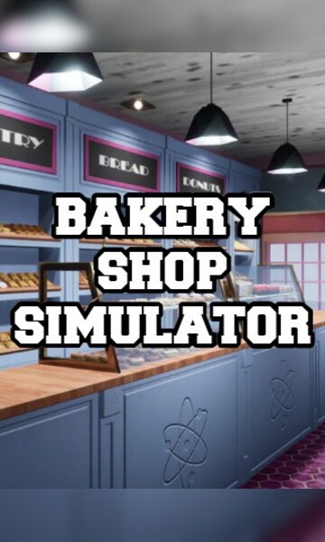 Buy Bakery Shop Simulator (PC) - Steam Key - EUROPE - Cheap - G2A.COM!