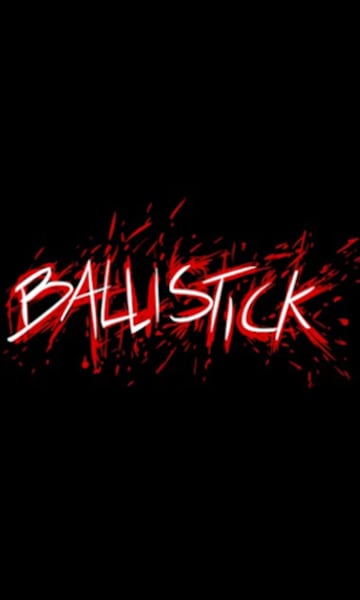 Ballistick 🥇 Best Prices | G2A.COM