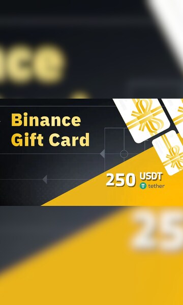 Buy Binance Gift Card 250 USDT Key