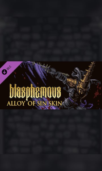 Preisvergleich für Blasphemous - 'Alloy of Sin' Character Skin 🥇 Beste ...