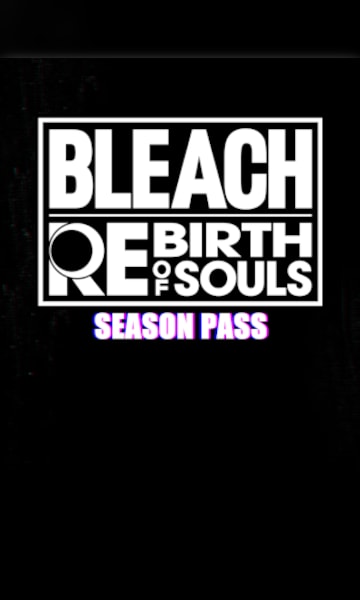 BLEACH Rebirth of Souls - Season Pass 🥇 Best Prices | G2A.COM