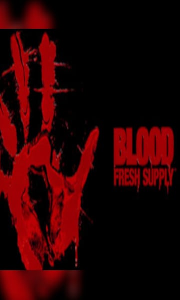 Blood: Fresh Supply 🥇 Best Prices | G2A.COM
