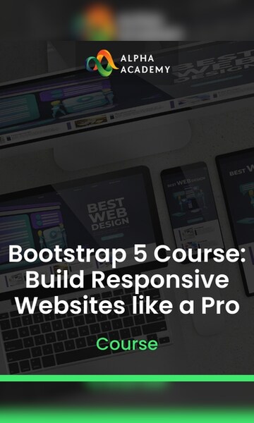 Buy Bootstrap 5 Course: Build Responsive Websites like a Pro - Alpha ...