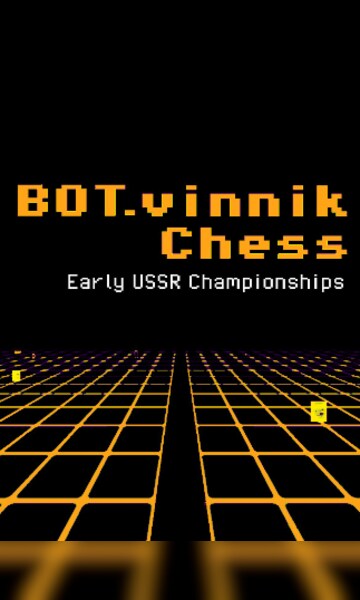 Buy Bot.vinnik Chess: Early USSR Championships (PC) - Steam Key ...