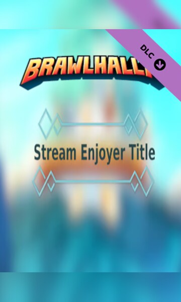 Compra Brawlhalla - Stream Enjoyer Title (All Devices) - Brawlhalla ...