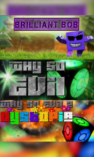 Acheter Brilliant Bob + Why So Evil + Why So Evil 2: Dystopia Steam Clé ...