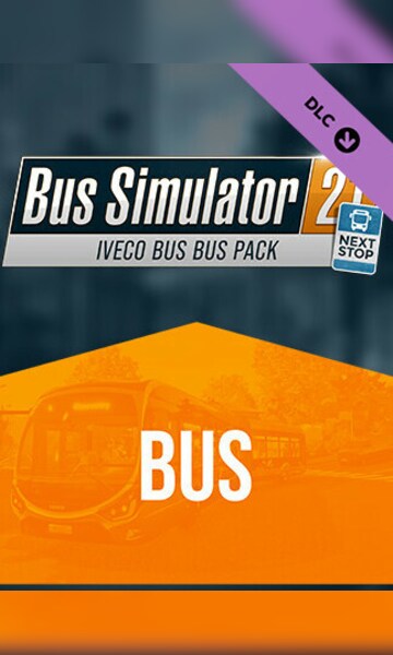 Buy Bus Simulator 21 Next Stop - IVECO BUS Bus Pack (PC) - Steam Key ...