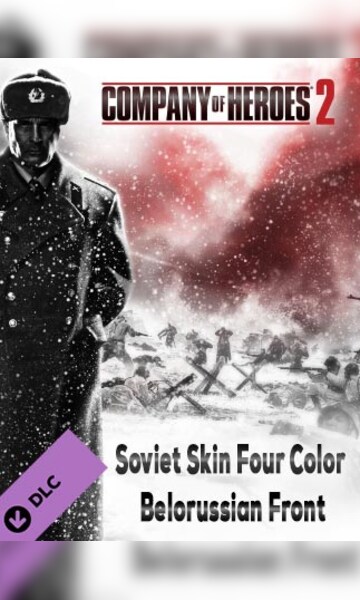 Company of Heroes 2 - Soviet Skin: Four Color Belorussian Front 🥇 ...
