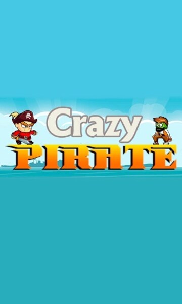 Crazy Pirate 🥇 Best Prices | G2A.COM