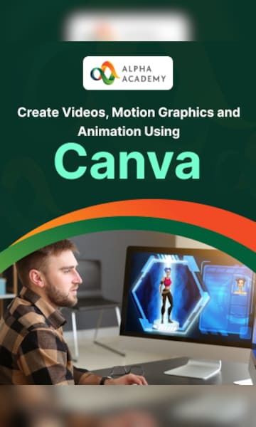 Buy Create Videos, Motion Graphics and Animation Using Canva - Alpha ...