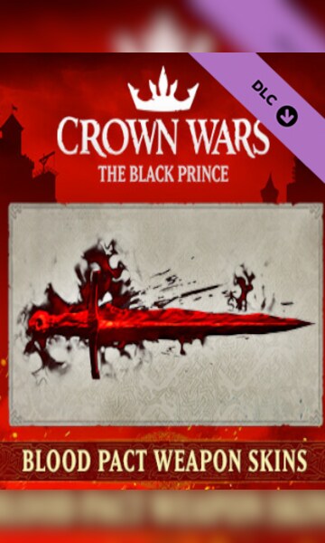 Crown Wars: The Black Prince - Blood Pact Weapon Skins 🥇 Best Prices ...