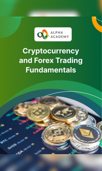 Buy Cryptocurrency and Forex Trading Fundamentals - Alpha Academy ...