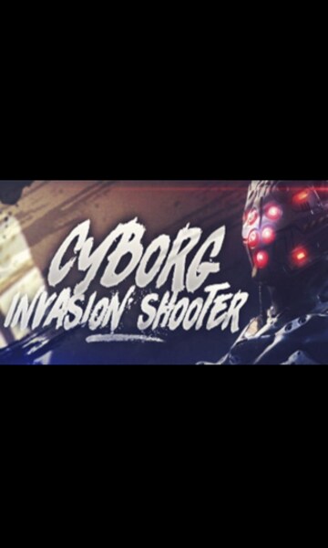 Buy Cyborg Invasion Shooter (PC) - Steam Key - GLOBAL - Cheap - G2A.COM!