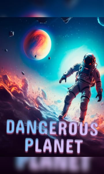 Dangerous Planet 🥇 Best Prices | G2A.COM