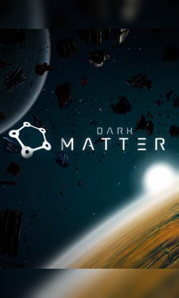Dark Matter (2013) 🥇 Best Prices | G2A.COM
