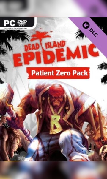 Dead Island: Epidemic - Patient Zero Pack 🥇 Best Prices | G2A.COM