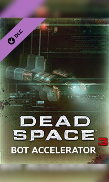 Dead Space 3 - Bot Accelerator 🥇 Best Prices | G2A.COM