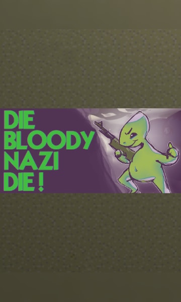 Die Bloody Nazi Die! 🥇 Best Prices | G2A.COM