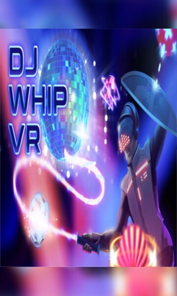 DJ Whip VR 🥇 Best Prices | G2A.COM