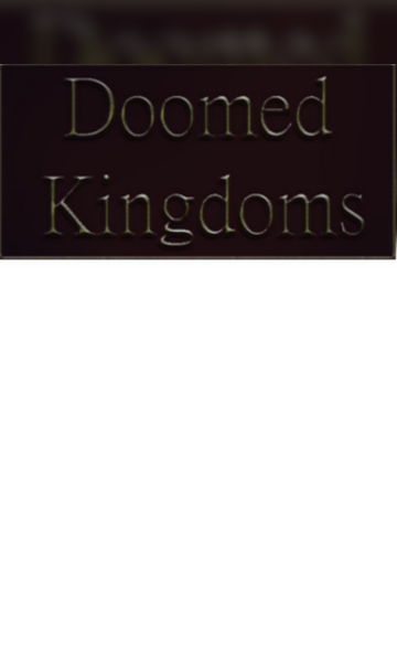 Doomed Kingdoms 🥇 Best Prices | G2A.COM