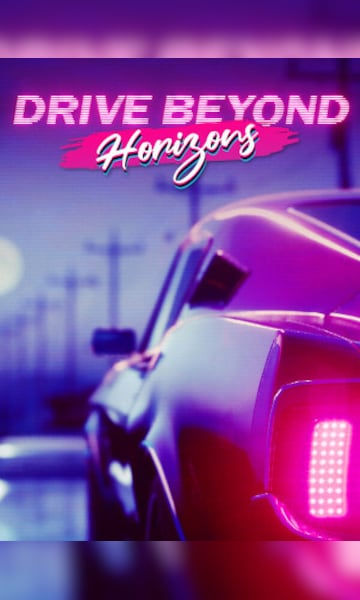 Drive Beyond Horizons Best Deals 🥇 Prices From 34 $ | G2A.COM