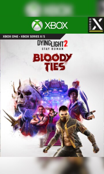 Buy Dying Light 2 Stay Human: Bloody Ties (Xbox Series X/S) - Xbox Live ...