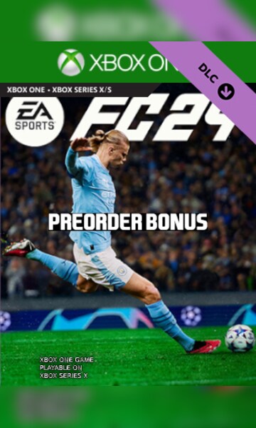 Buy EA SPORTS FC 24 Preorder Bonus (Xbox One) - Xbox Live Key - EUROPE ...