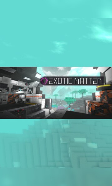 Exotic Matter 🥇 Mejores ofertas y precios baratos | G2A.COM