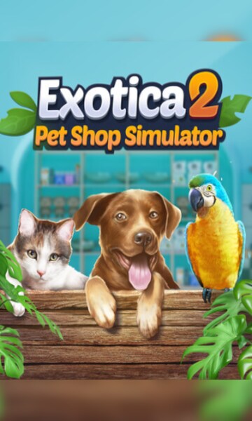 Compra Exotica 2: Pet Shop Simulator (PC) - Steam Chiave - GLOBALE ...