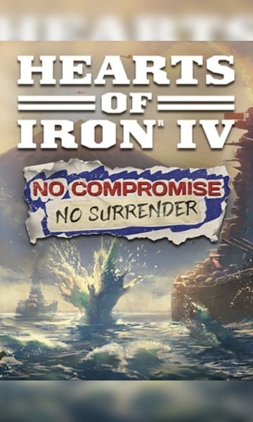 Buy Expansion - Hearts of Iron IV: No Compromise, No Surrender (PC) - Steam Gift - GLOBAL | Best ...