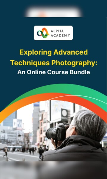Buy Exploring Advanced Techniques Photography: An Online Course Bundle - Alpha Academy - Cheap ...