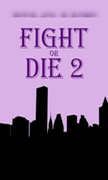 Fight or Die 2 🥇 Best Prices | G2A.COM